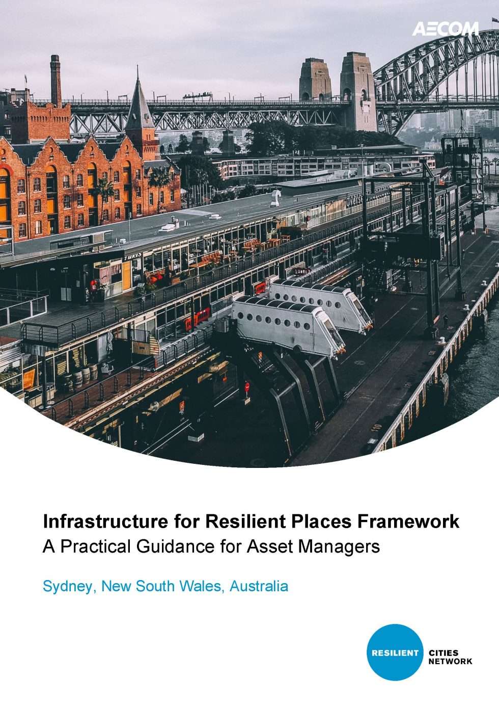 Infrastructure for Resilient Places Framework | Resilient Cities Network